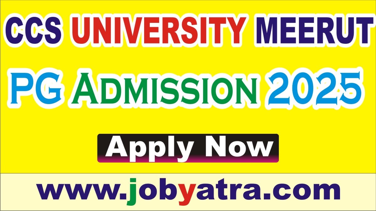 CCS University Meerut PG Admission Online 2025-2026 Big Update